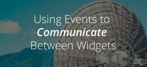 Using Events to Communicate Between Widgets – ServicePortal.io